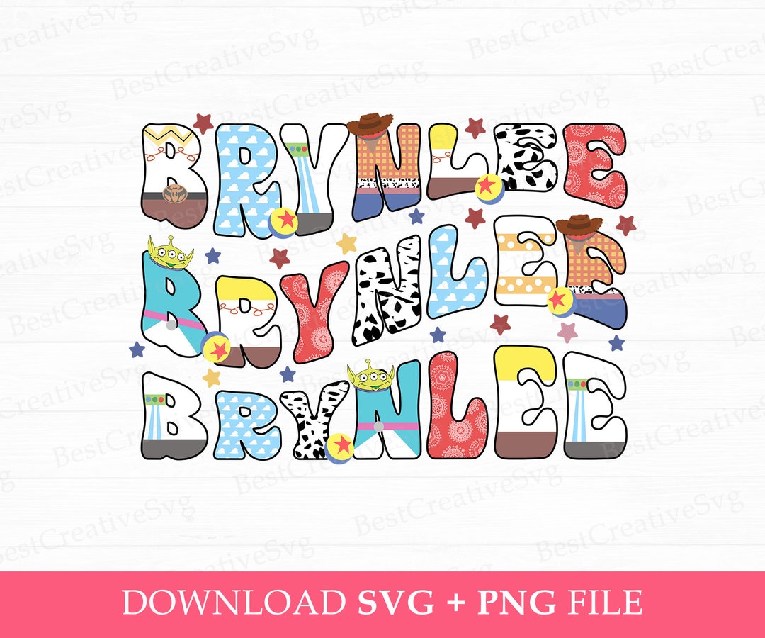 Toy Friends Brynlee Svg, Curved Brynlee Svg, 2024 Family Trip Svg ...