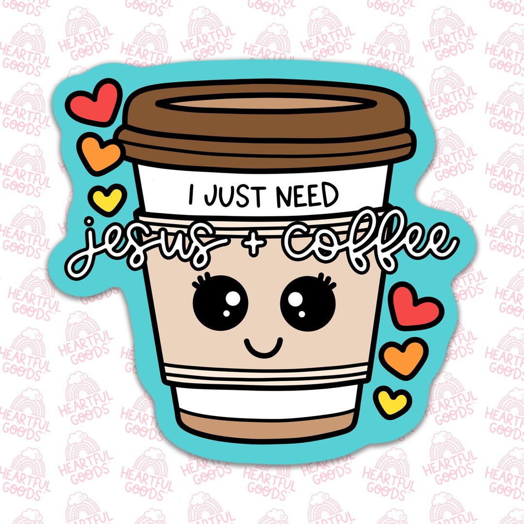 Coffee and Jesus Faith Based Waterproof Sticker, Christian Vinyl ...