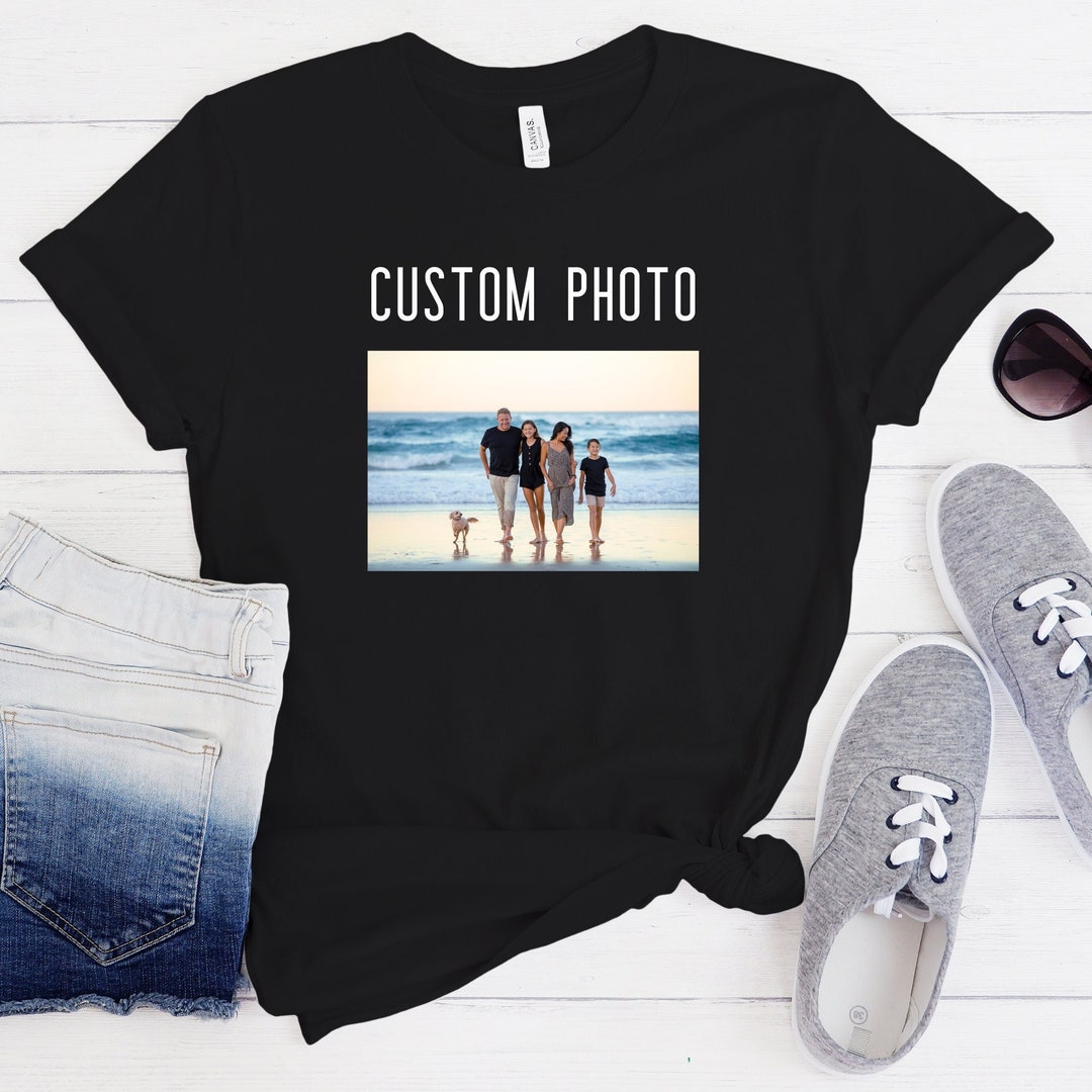 Photo Shirt, Custom Shirt With Photo, Personalized Shirt, Custom Photo ...