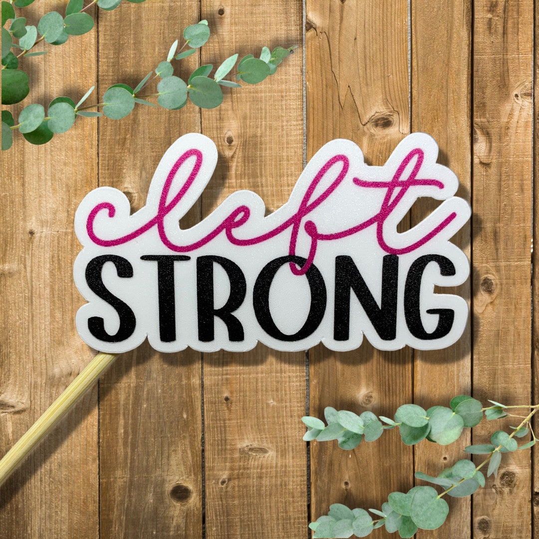 Cleft Strong Water Bottle Sticker- Cleft Strong Sticker- Cleft Lip and ...