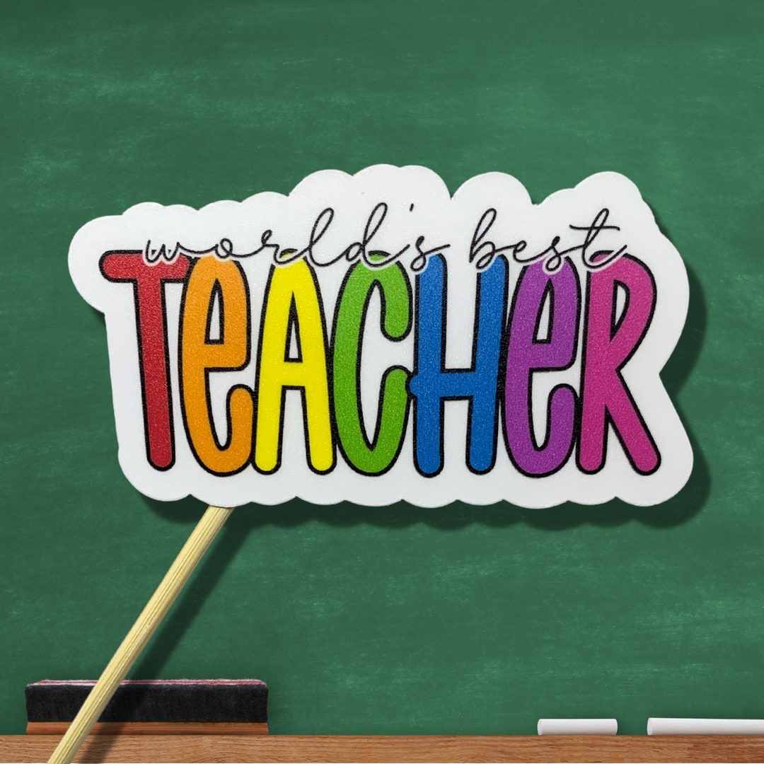 World's Best Teacher Sticker - World's Best Teacher Gift- Teacher ...