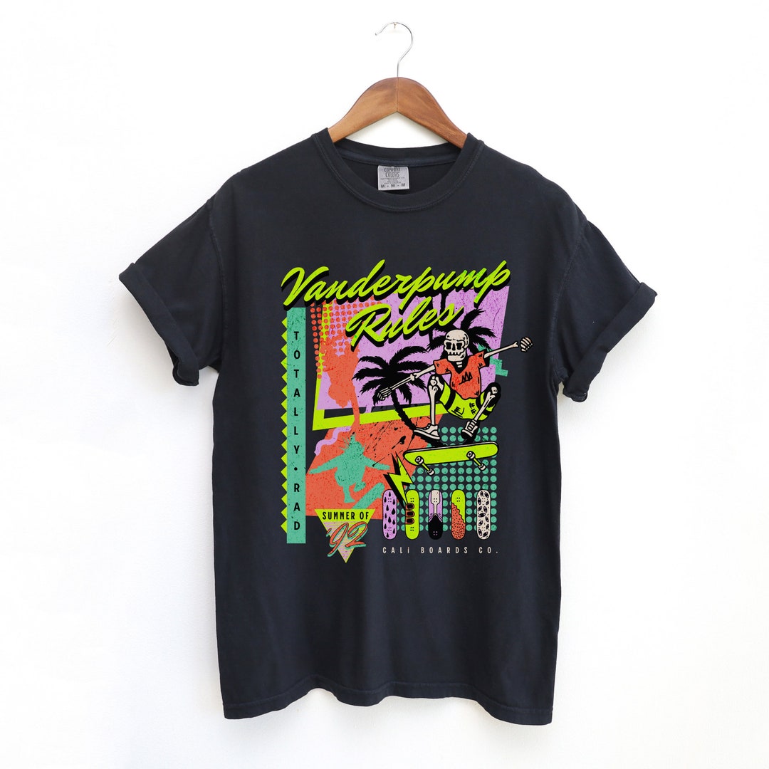 Vanderpump Rules Skateboard Unisex Garment-dyed T-shirt, VPR, Bravo TV ...