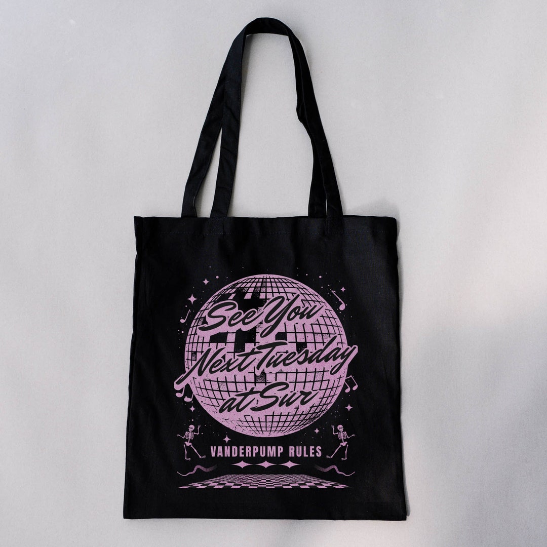 See You Next Tuesday Disco Cotton Canvas Tote Bag, Vanderpump Rules ...