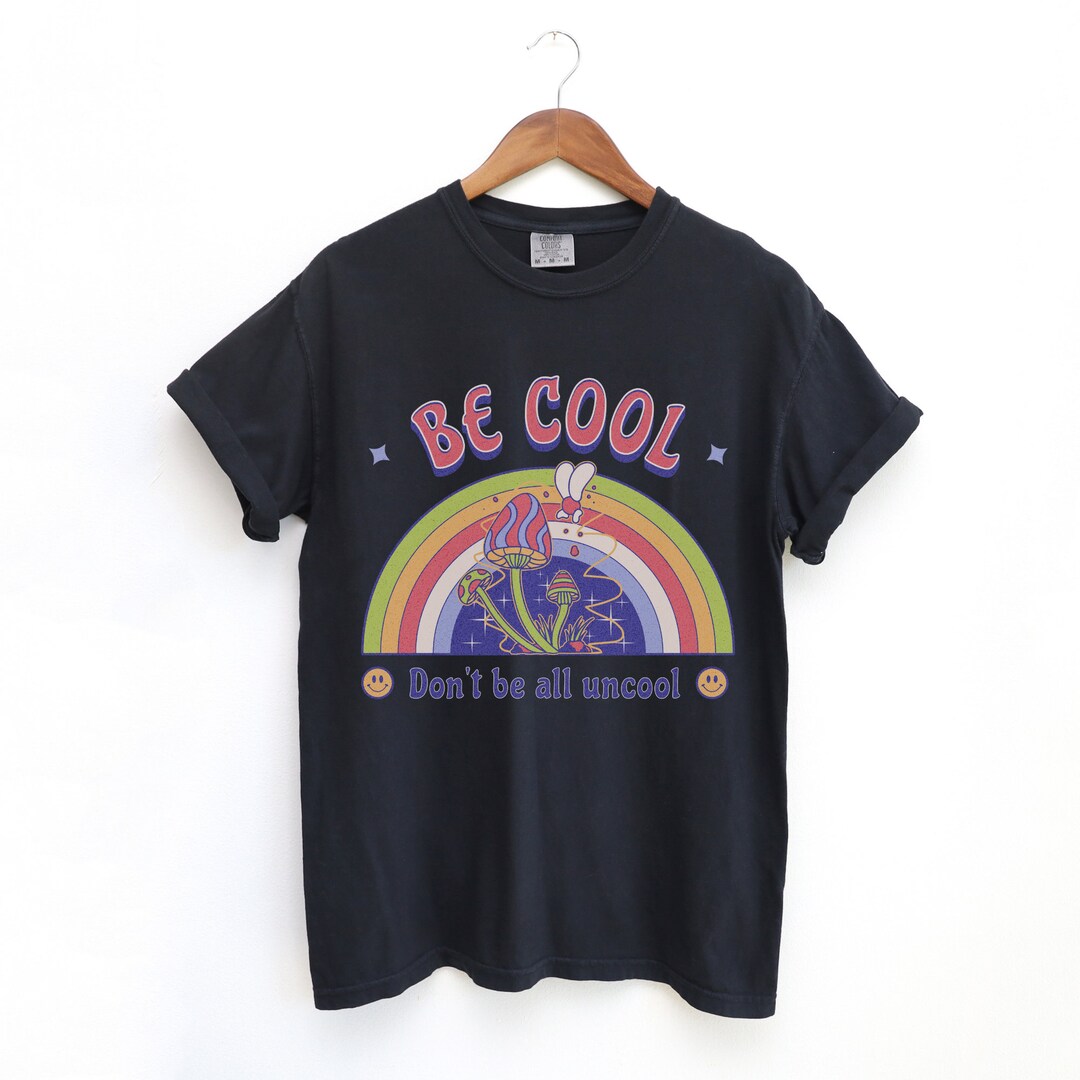 Be Cool Rainbow RHONY Unisex Garment-dyed T-shirt, Bravo TV Merch, Real ...