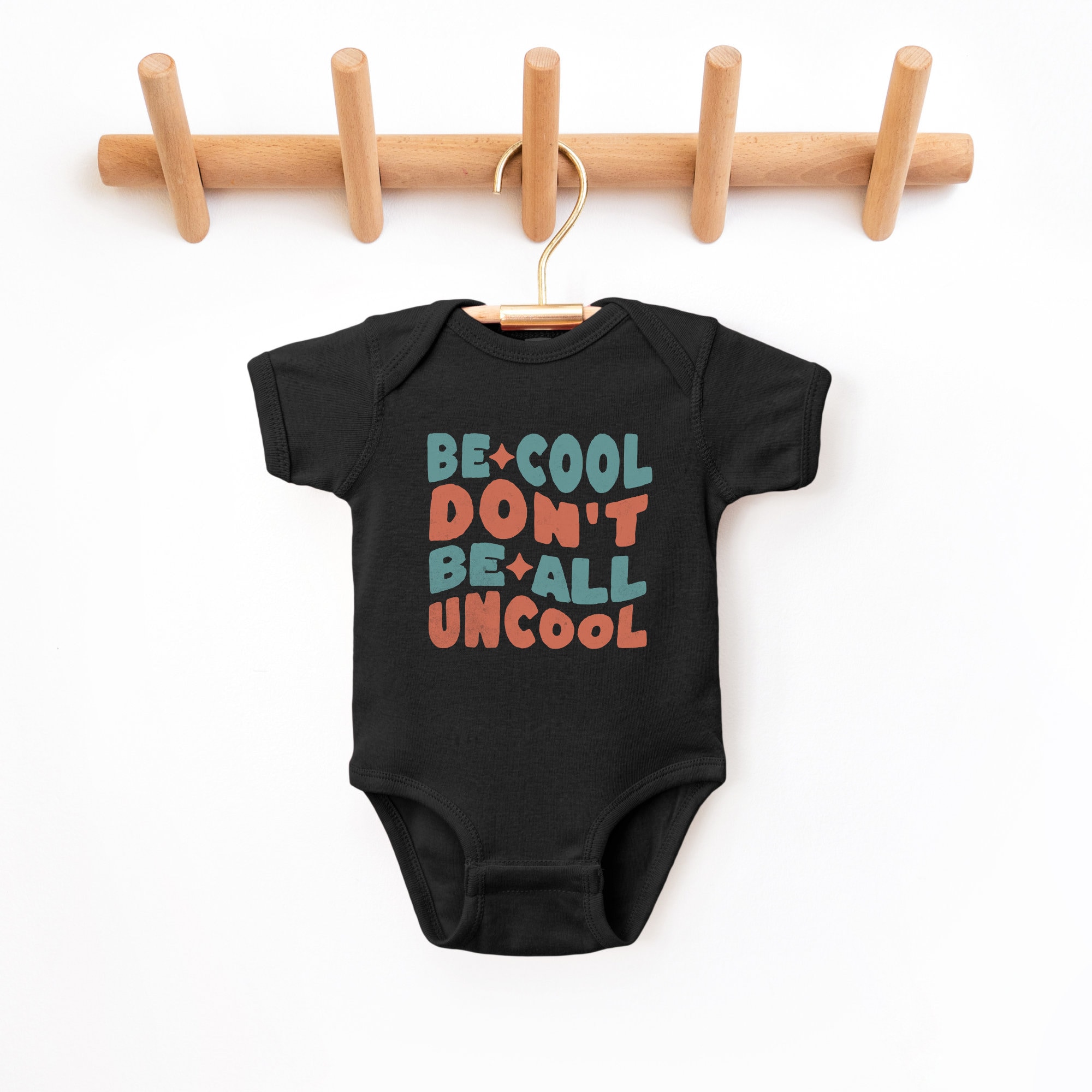 Be Cool, Don't Be All Uncool RHONY Infant Baby Rib Bodysuit, Bravo TV ...