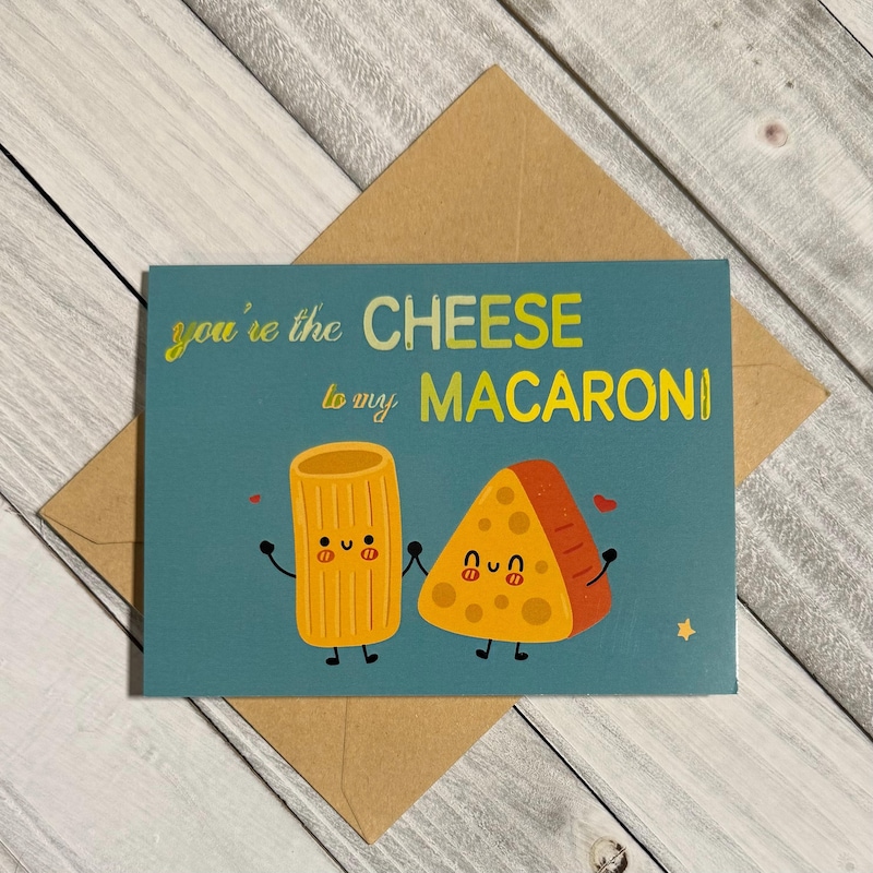 You Are the Cheese to My Macaroni - Etsy