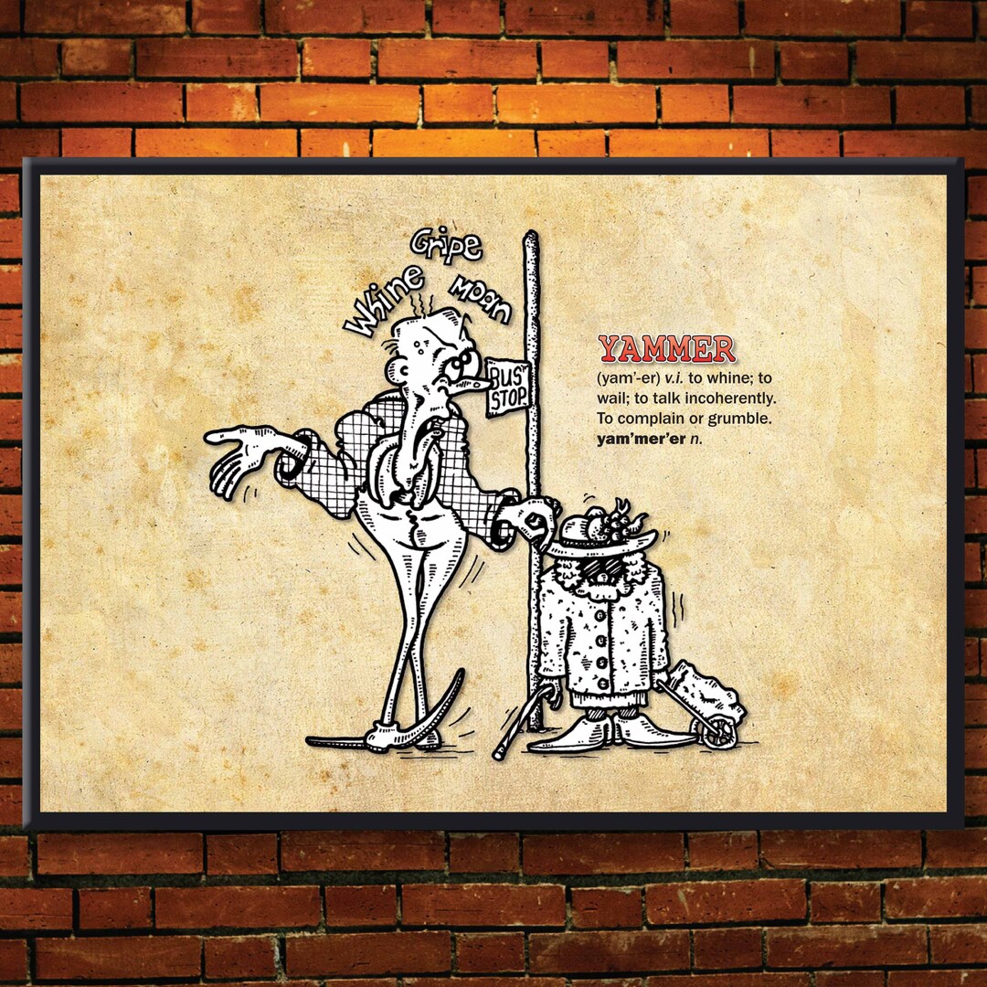 Yammer Art Print / Cartoon Wall Art / Moaning Miserable Person ...