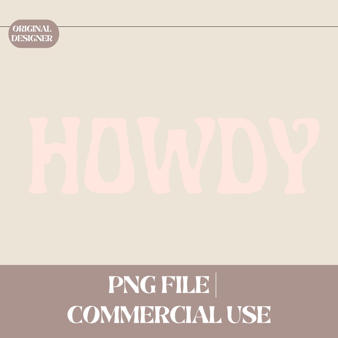 Howdy Png, Howdy Graphic Png, Howdy Svg, Howdy, Western Png, Western ...