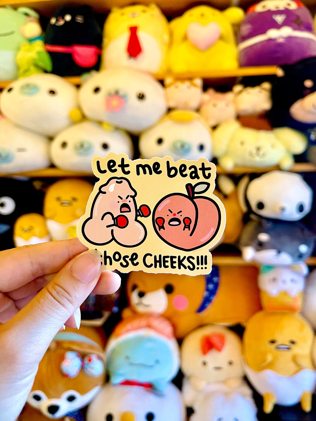 Let Me Beat Those Cheeks!!! | 3in Sticker | 5x5 Greeting Card | 8x8 ...