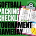 Softball Fastpitch Gameday Tournament Packing Checklist - Etsy