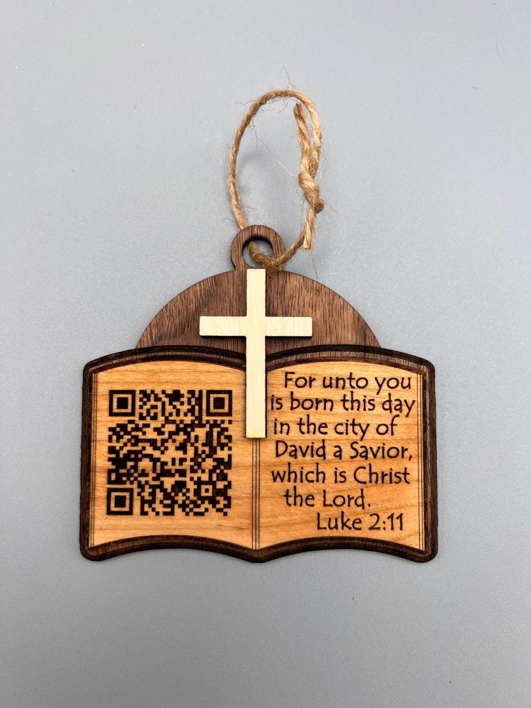 Bible Christmas Ornament With QR Code | Luke 2:11 Wood Cross Ornament ...