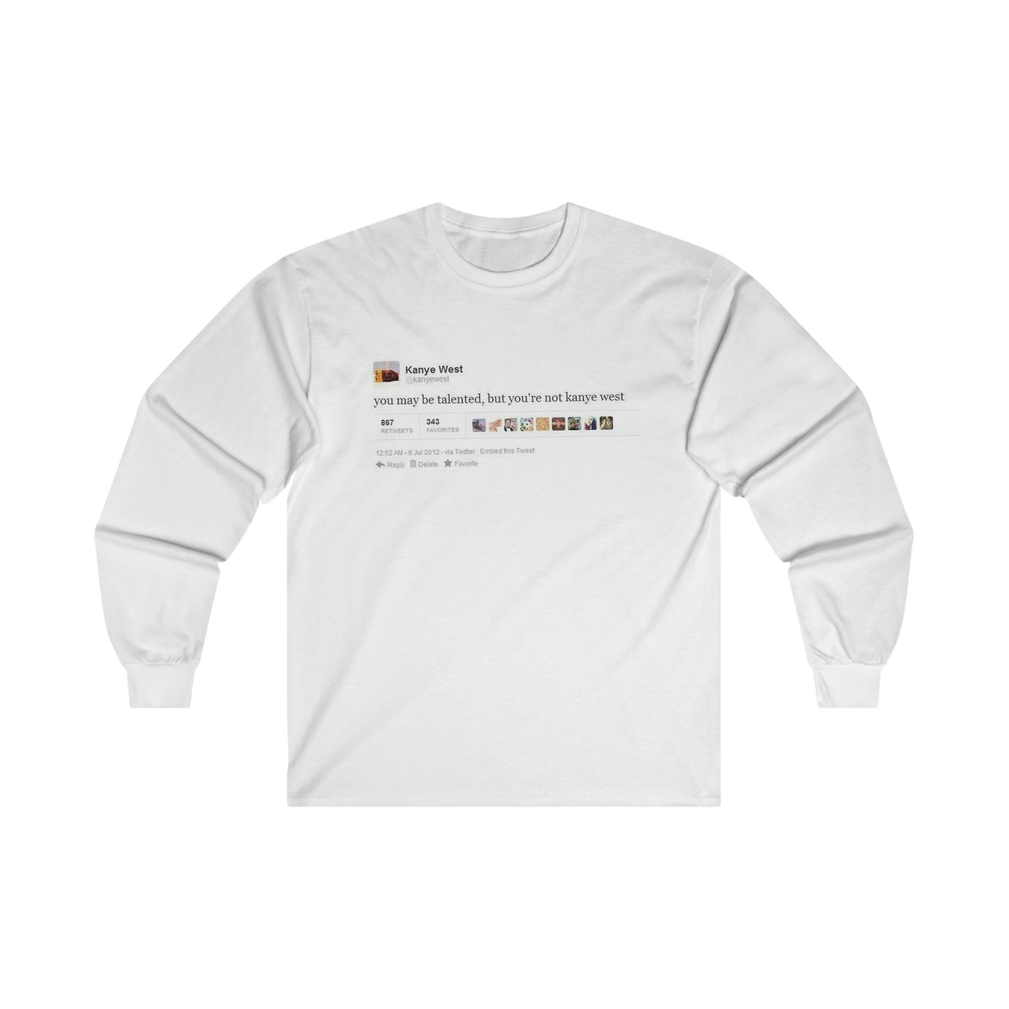 Iconic Kanye West Tweet You Are Not Kanye Design Sweater, Ye Shirt ...