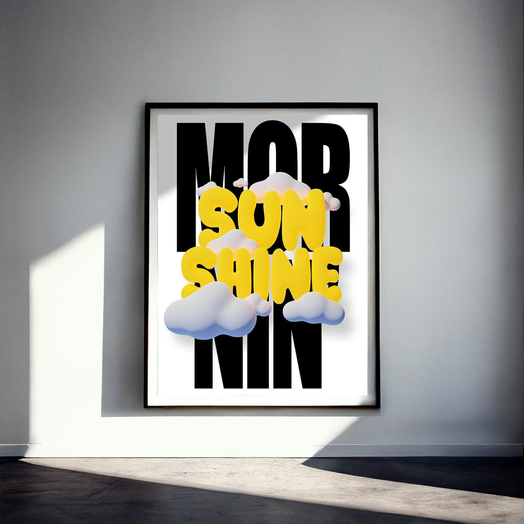 Mornin' Sunshine Typographic Poster, Motivational Poster - Etsy