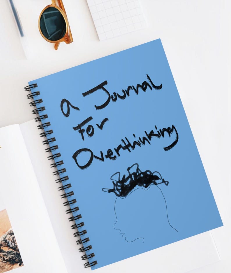 A Journal for Overthinking | Spiral Notebook - Etsy