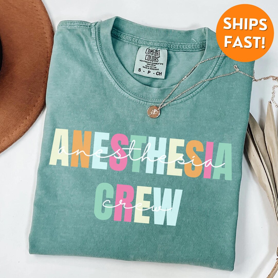 Comfort Colors® Anesthesia T-shirt, Anesthesia Shirt, Nurse Anesthesia ...