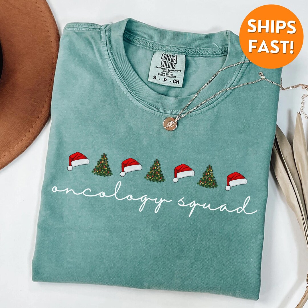 Comfort Colors® Oncology Christmas Shirt, Oncology Nurse Christmas ...