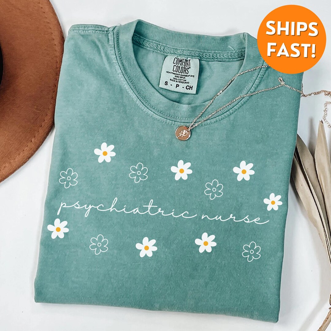 Comfort Colors® Nurse Shirt, Psychiatric Nurse Shirt, Psychiatric Nurse ...