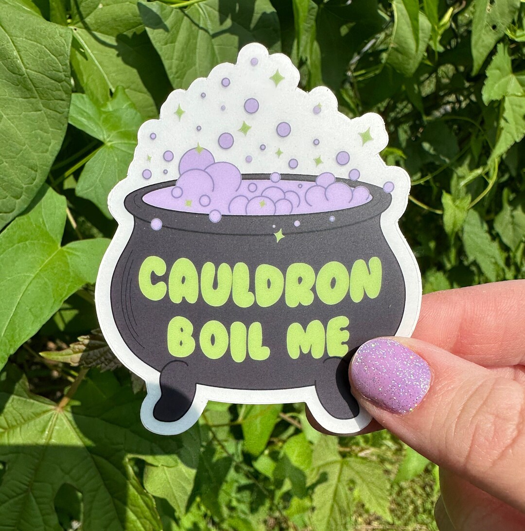 Cauldron Boil Me ACOTAR Inspired Clear Back Sticker - Etsy