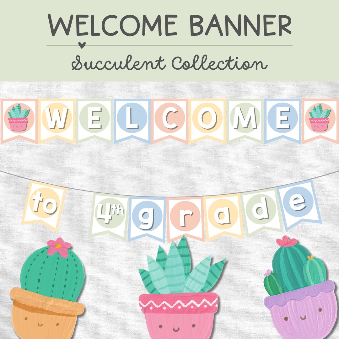 Classroom Welcome Banner, Classroom Decor, Printable, Succulent - Etsy