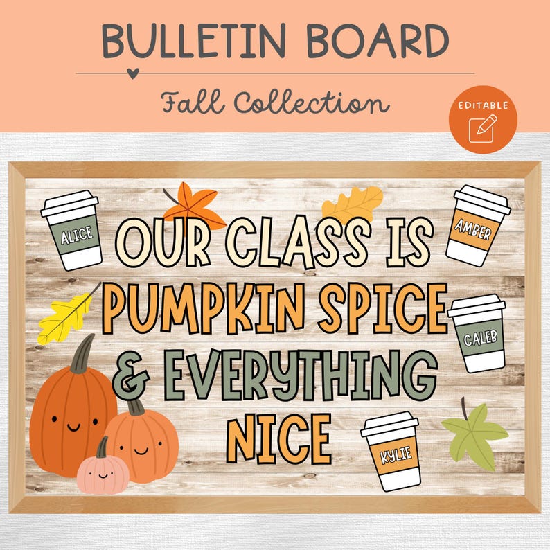Pumpkin Spice Bulletin Board, Fall Bulletin Board, Classroom Decor ...