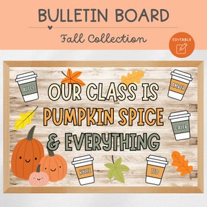 Pumpkin Spice Bulletin Board, Fall Bulletin Board, Classroom Decor ...