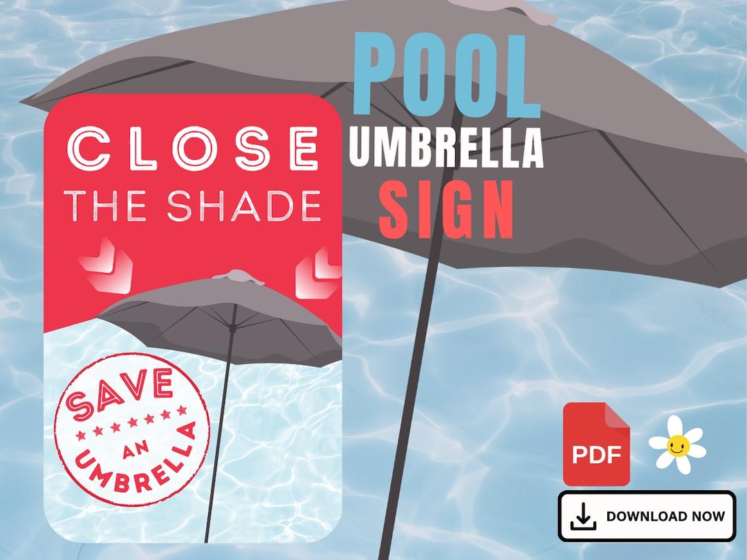 Pool Sign Please Close Umbrella After Use - Downloadable File - Print ...