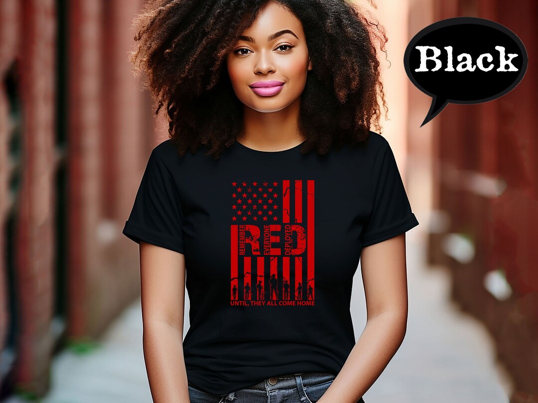 Remember Everyone Deployed T-shirt, Military Family Shirt, RED Friday ...