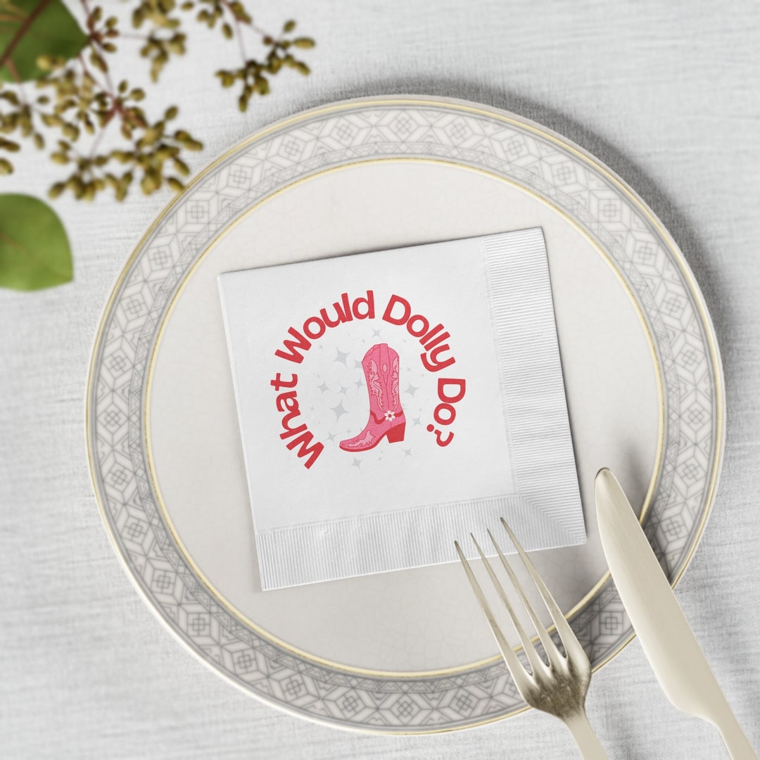 What Would Dolly Do Cocktail Napkins, 50-100 Count Cocktail Napkins ...