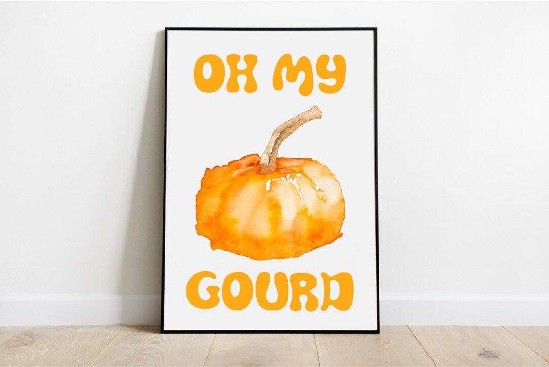 Fall Decor Pumpkin Oh My Gourd PNG Instant Download for Home Fall Decor ...