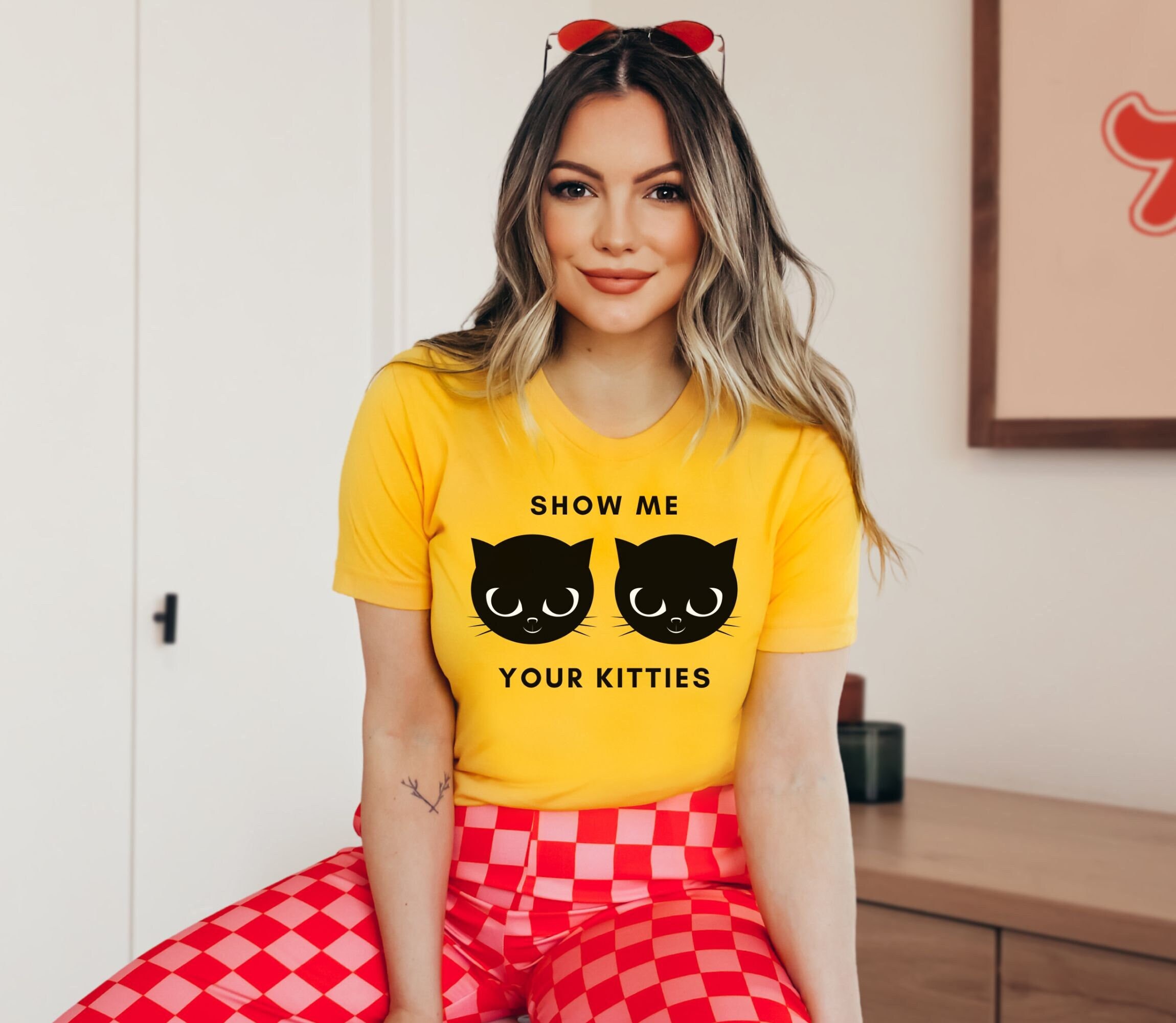Show Me Your Kitties Shirt, Show Me Your Kitties Tshirt, Cat T-shirt ...