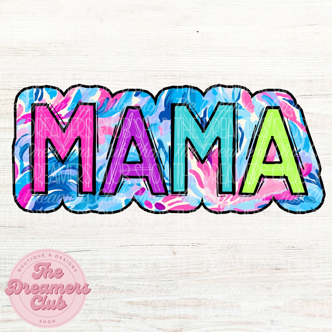 Mama PNG, Bright Malibu Floral, Scribble Doodle, Digital File ...
