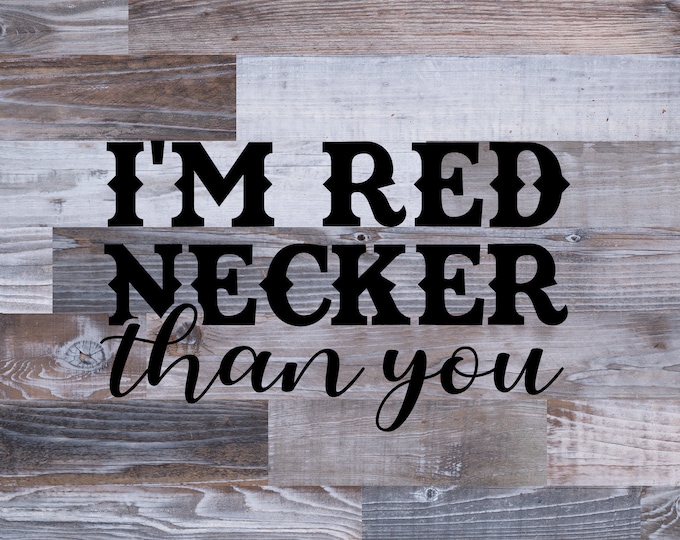 Redneck Svg, Country Svg, Country Song Svg, Funny Western Svg, Country ...