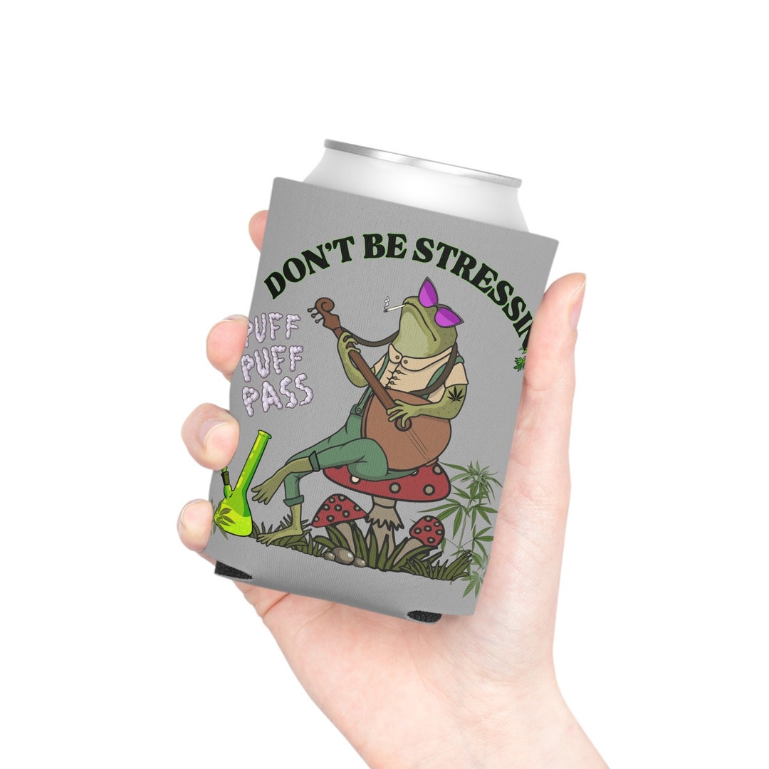 Don't Be Stressing Puff Puff Pass Can Cooler Soda Beer Can Holder Frog ...
