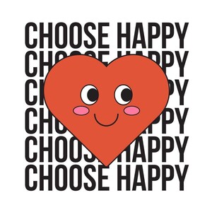 Choose Happy PNG, Trendy SVG, Motivational PNG, Aesthetic Svg, Boho Png ...