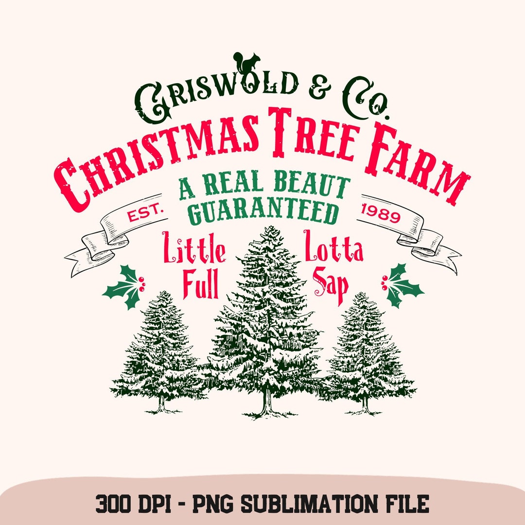 Christmas Tree Farm PNG Family Christmas PNG Christmas Movie - Etsy
