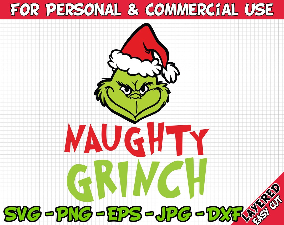 Grinch Naughty Svg, Cricut Digital Vector Cut File, Silhouette File ...