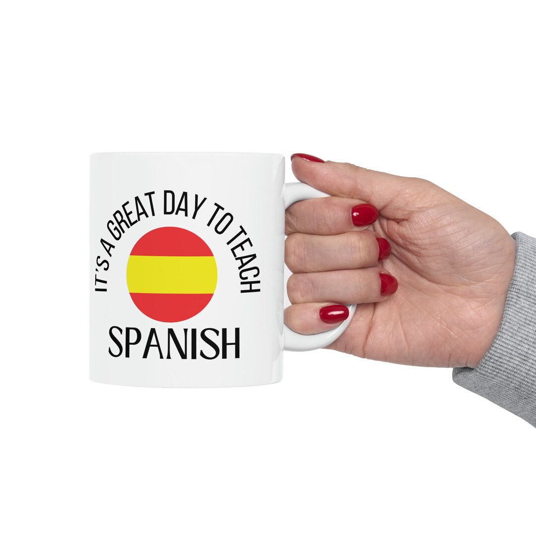 Spanish Teacher Gift, Spanish Teacher Appreciation Mug, Spanish Teacher ...