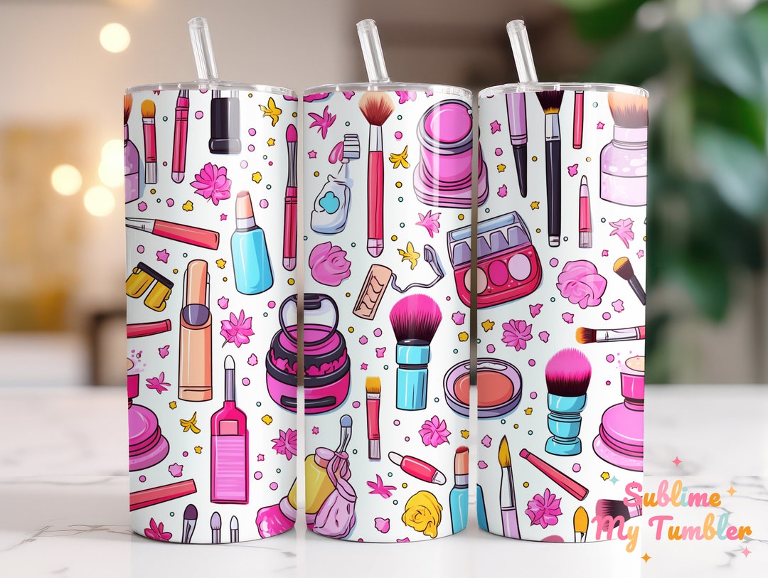 Cosmetics Make up Tumbler Wrap: 20oz Skinny Tumbler Sublimation Design ...
