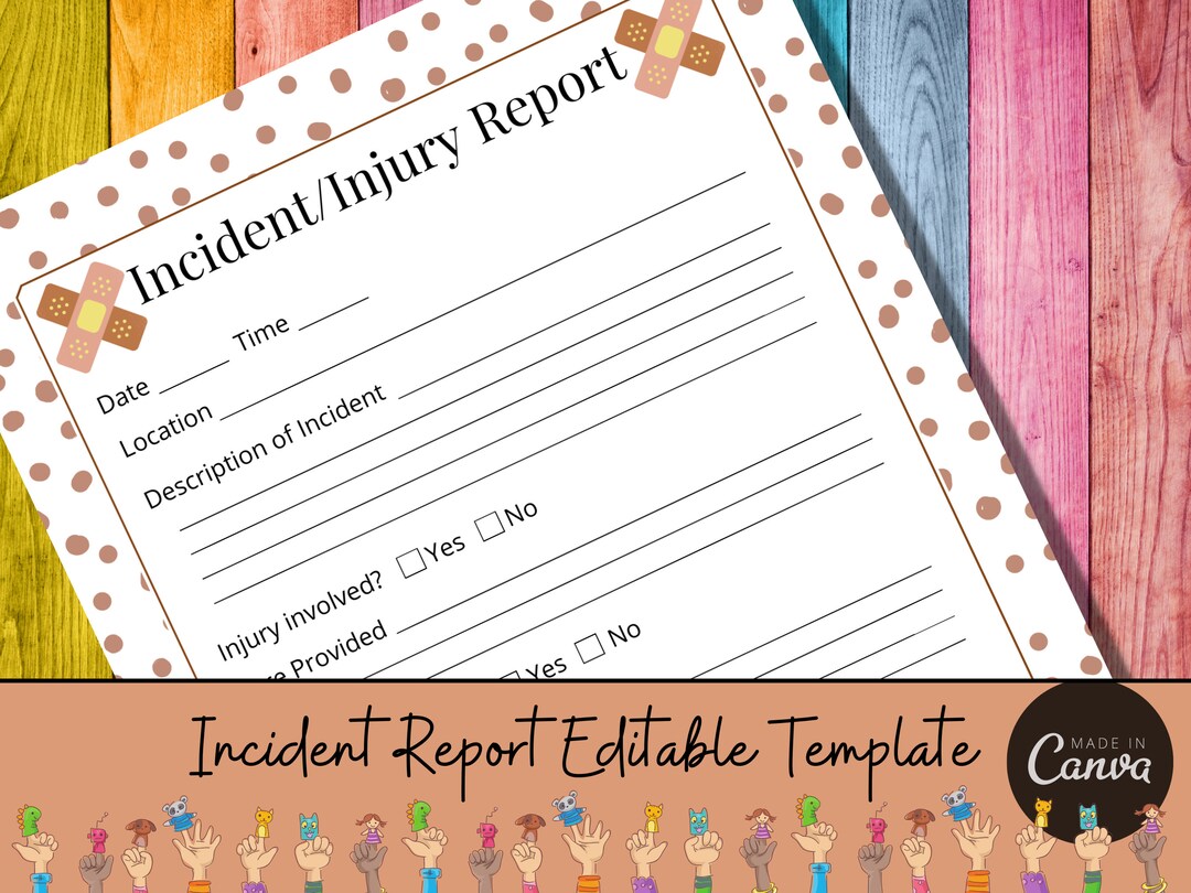 Incident Report Editable Template, Classroom Daycare Injury Report ...