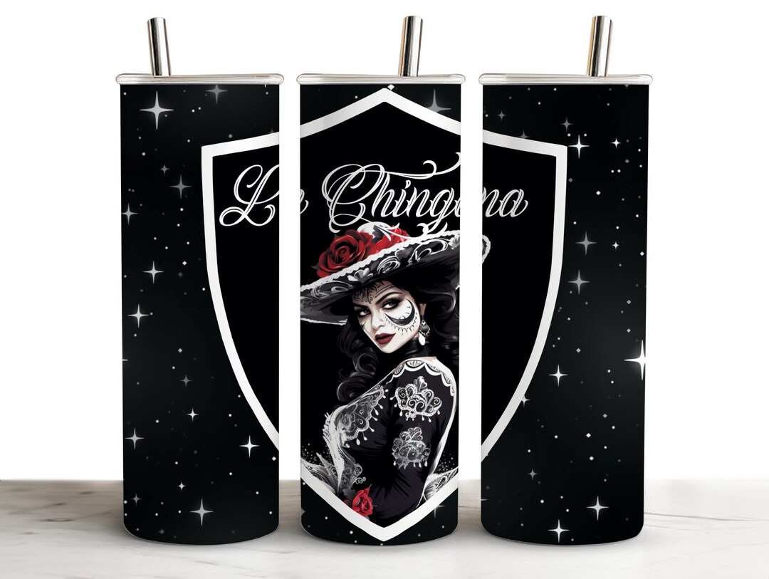 La Chignona 20oz Skinny Tumbler Wrap, PNG, Latina, Raiders, Las Vegas ...