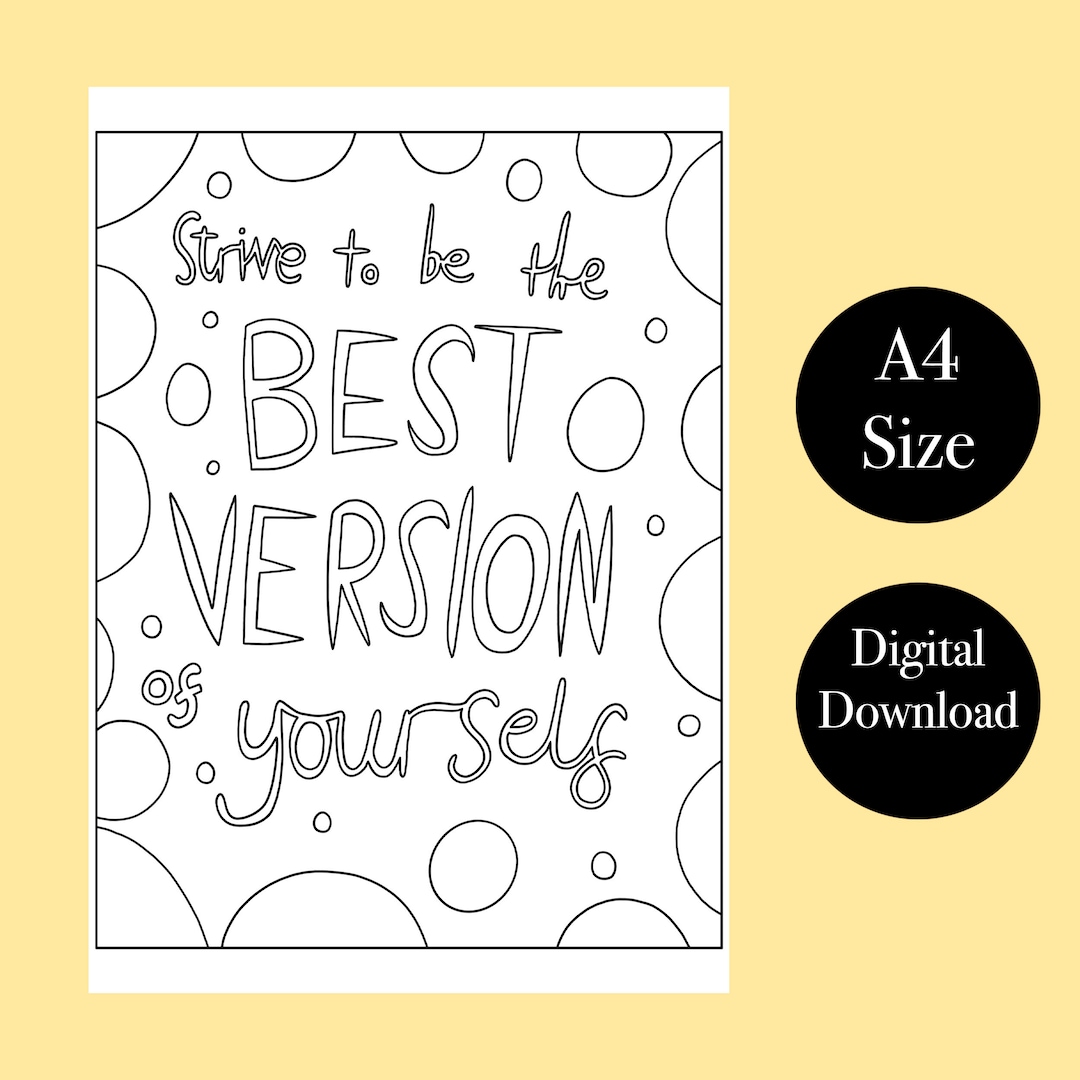 Be the Best Version Printable Inspirational Colouring Page - Etsy