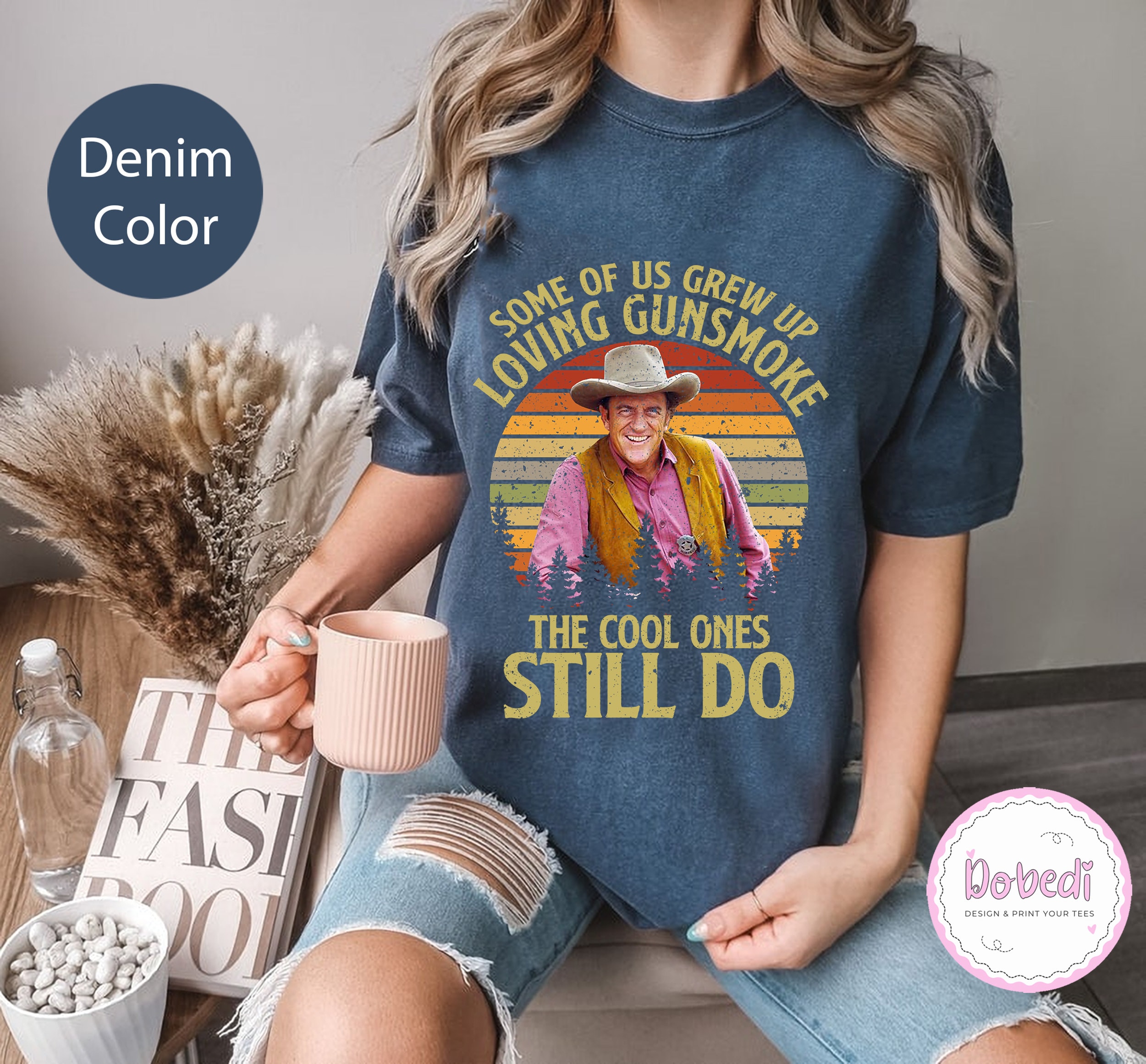 Some of Us Grew up Loving Gunsmoke the Cool Ones Still Do Comfort ...