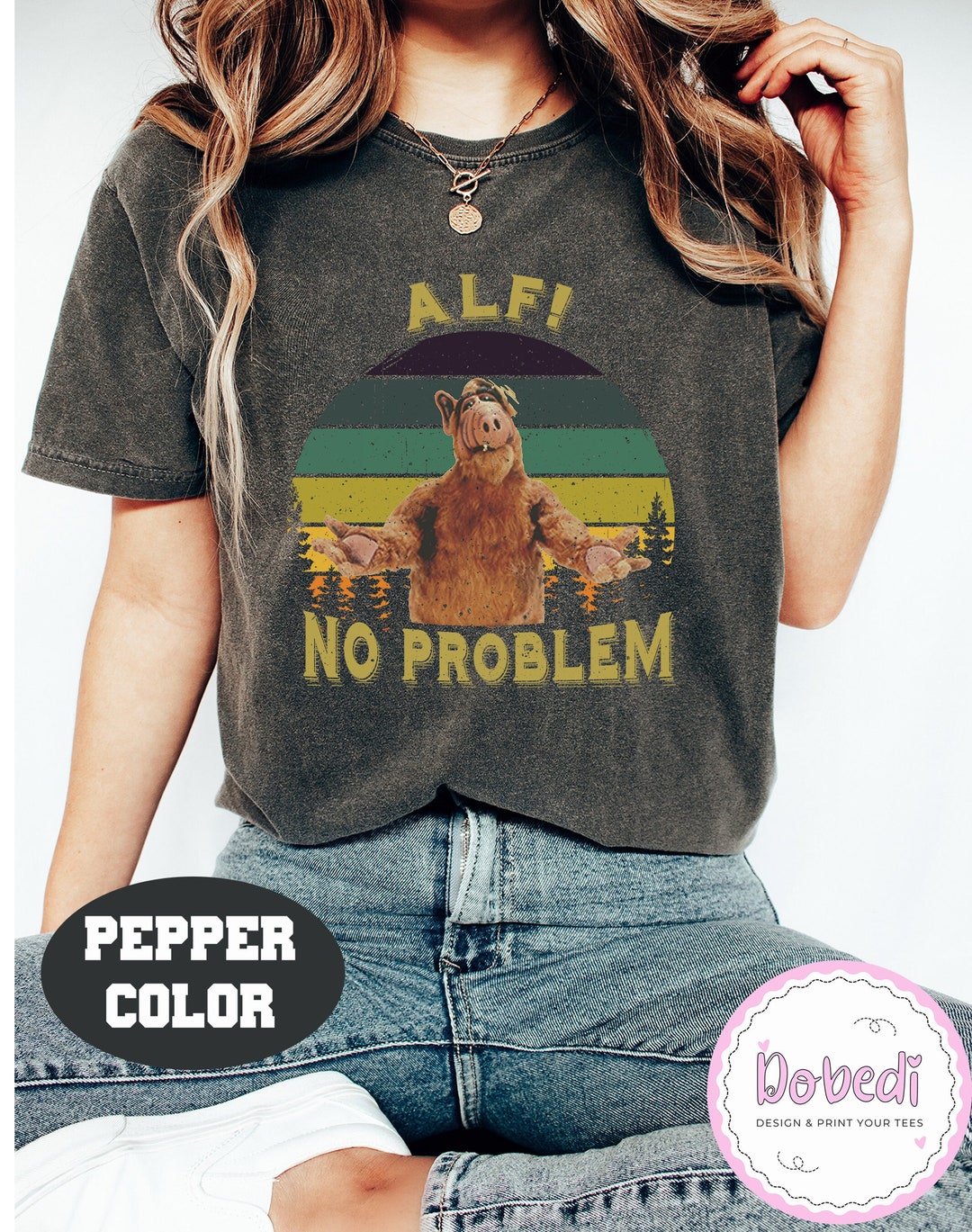 ALF Alien No Problem Vintage Comfort Colors Shirt, Alf Lovers Shirt ...