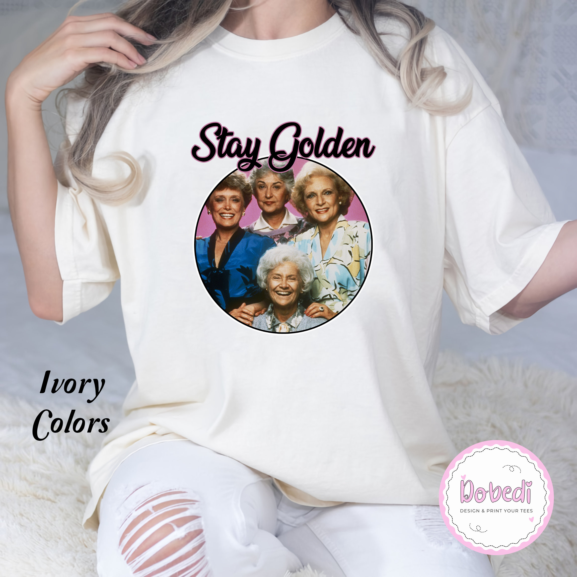 The Golden Girls Stay Golden Comfort Colors T-shirt, Stay Golden Shirt ...