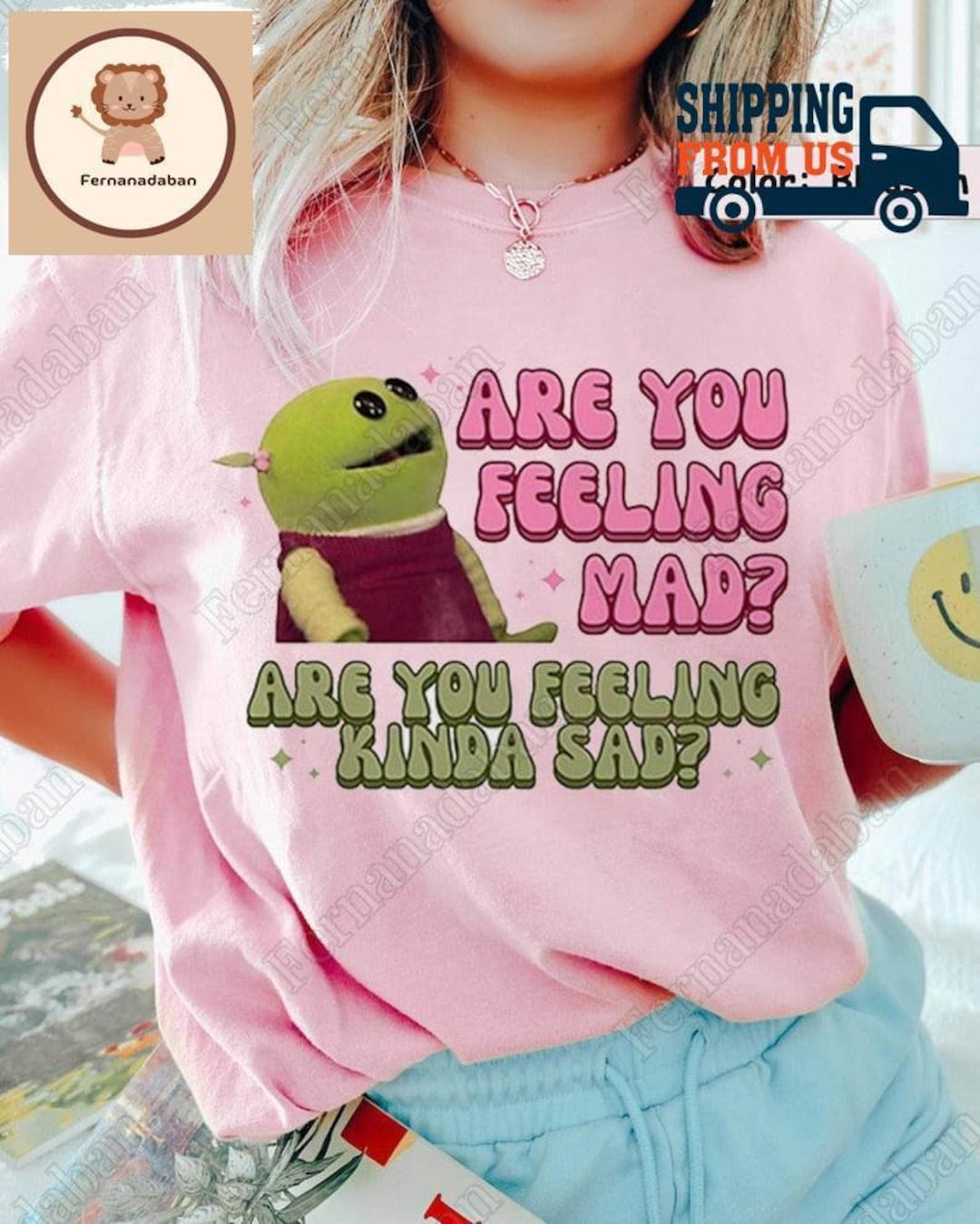Are You Feeling Mad Mona Nanalan Shirts, Nanalan Shirt, Funny Meme ...