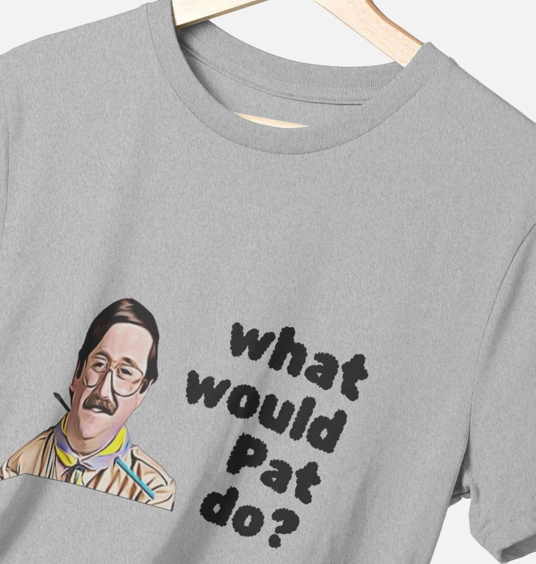 BBC Ghosts Inspired What Would Pat Do Tee - Etsy