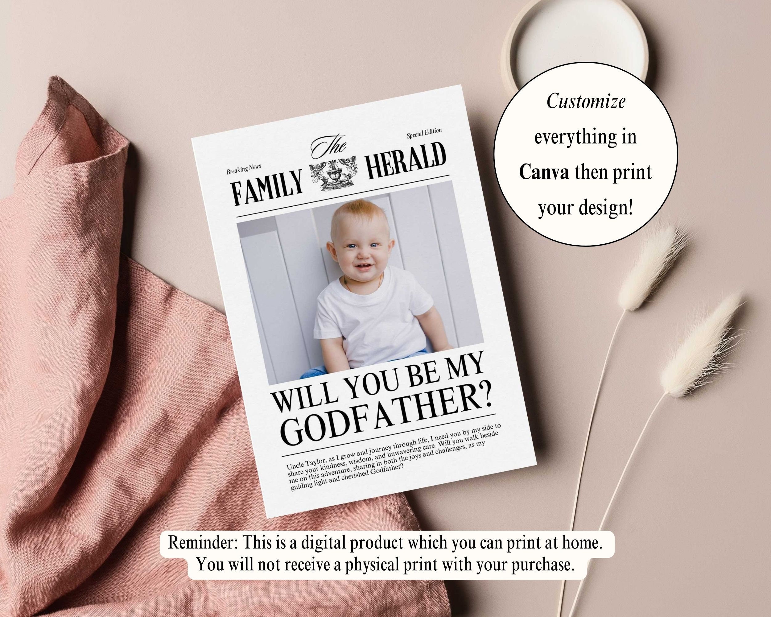 Godfather Proposal, Newspaper Template for Will You Be My Godparent ...