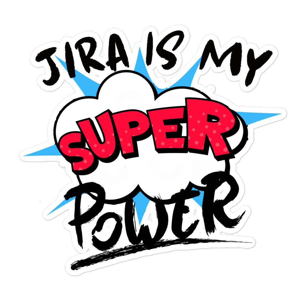 Jira is My Super Power Agile Scrum Bubble-free Stickers - Etsy