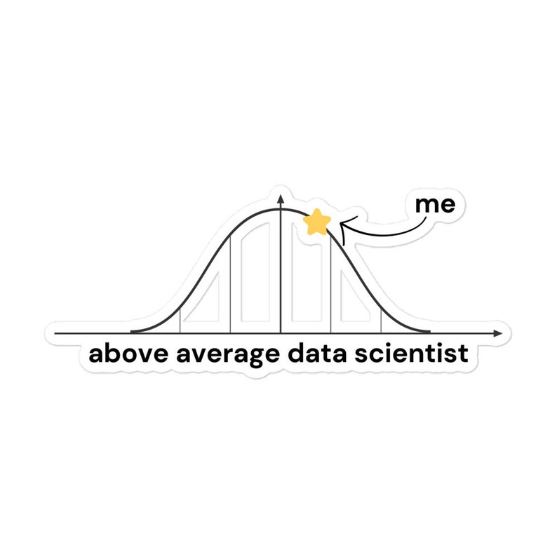 Data Science: Above Average Data Scientist Sticker - Etsy