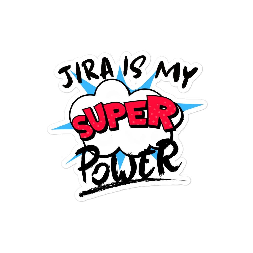 Jira is My Super Power Agile Scrum Bubble-free Stickers - Etsy